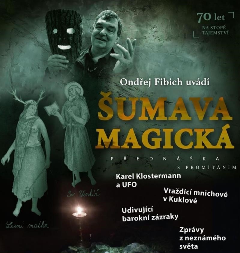 Magická Šumava Ondřeje Fibicha | KIC Volary