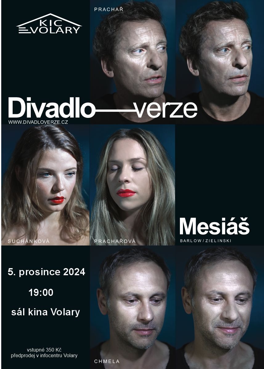Mesiáš | KIC Volary