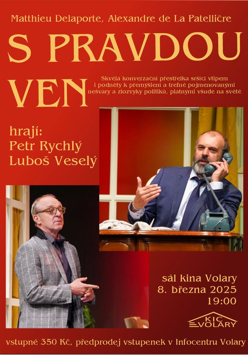 S pravdou ven | KIC Volary